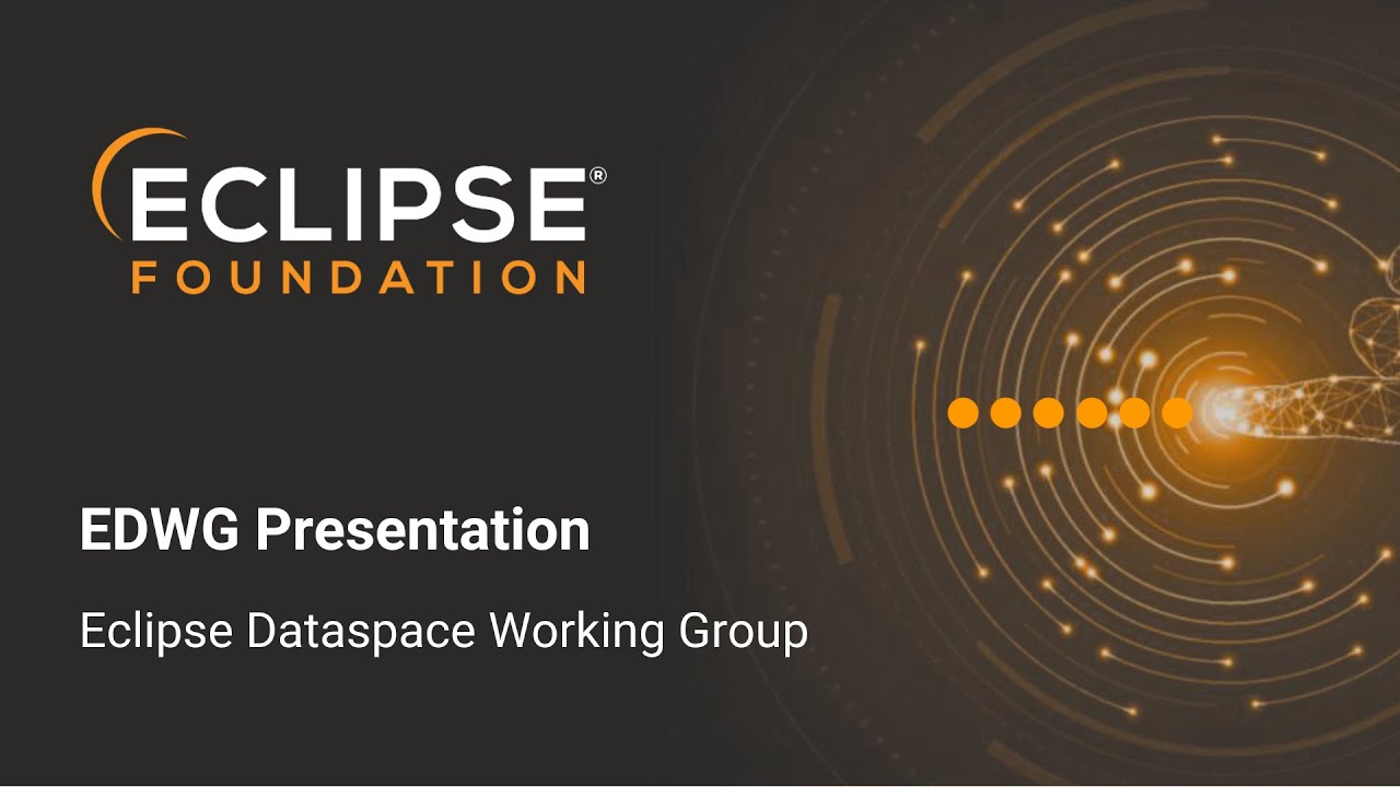 Introducing the Eclipse Dataspace Working Group