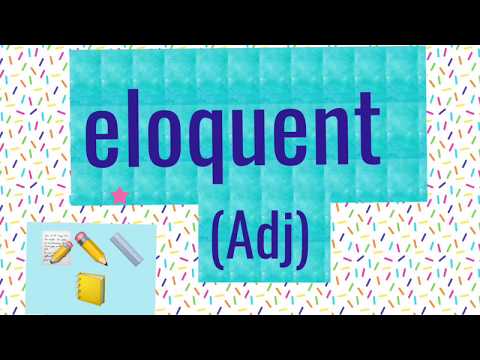 "eloquent" meaning (with examples)
