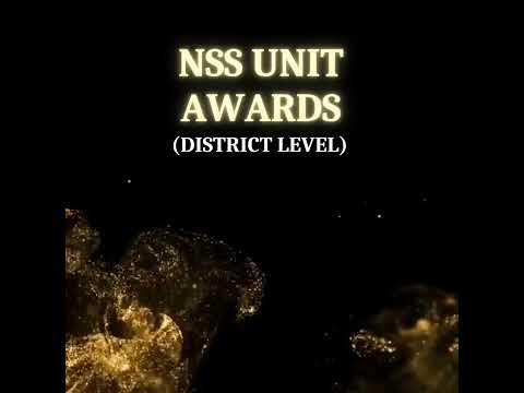 ✨ BEST NSS UNIT AWARD 2021 - 2022 ✨ BEST PROGRAMME OFFICER AWARD 2021 - 2022