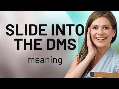 Sliding into DMs: The Modern Way of Making a Move