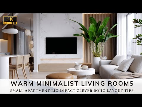 Small Apartment, Big Impact: Warm Minimalist Living Rooms & Clever Boho Layout Tips