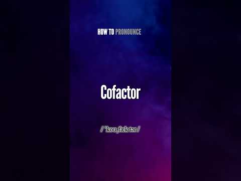 Cofactor Pronunciation | How to Pronounce (say) Cofactor CORRECTLY #shorts #shortsfeed