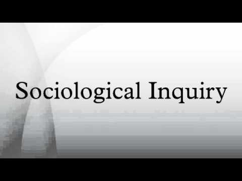 Sociological Inquiry