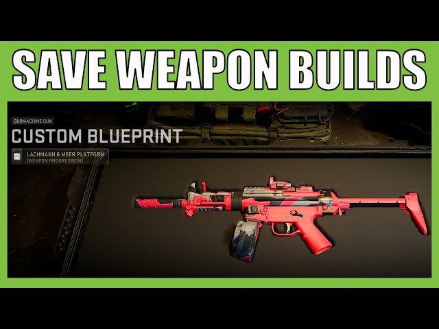 Warzone 2 gameplay guide: How to save a custom weapon blueprint