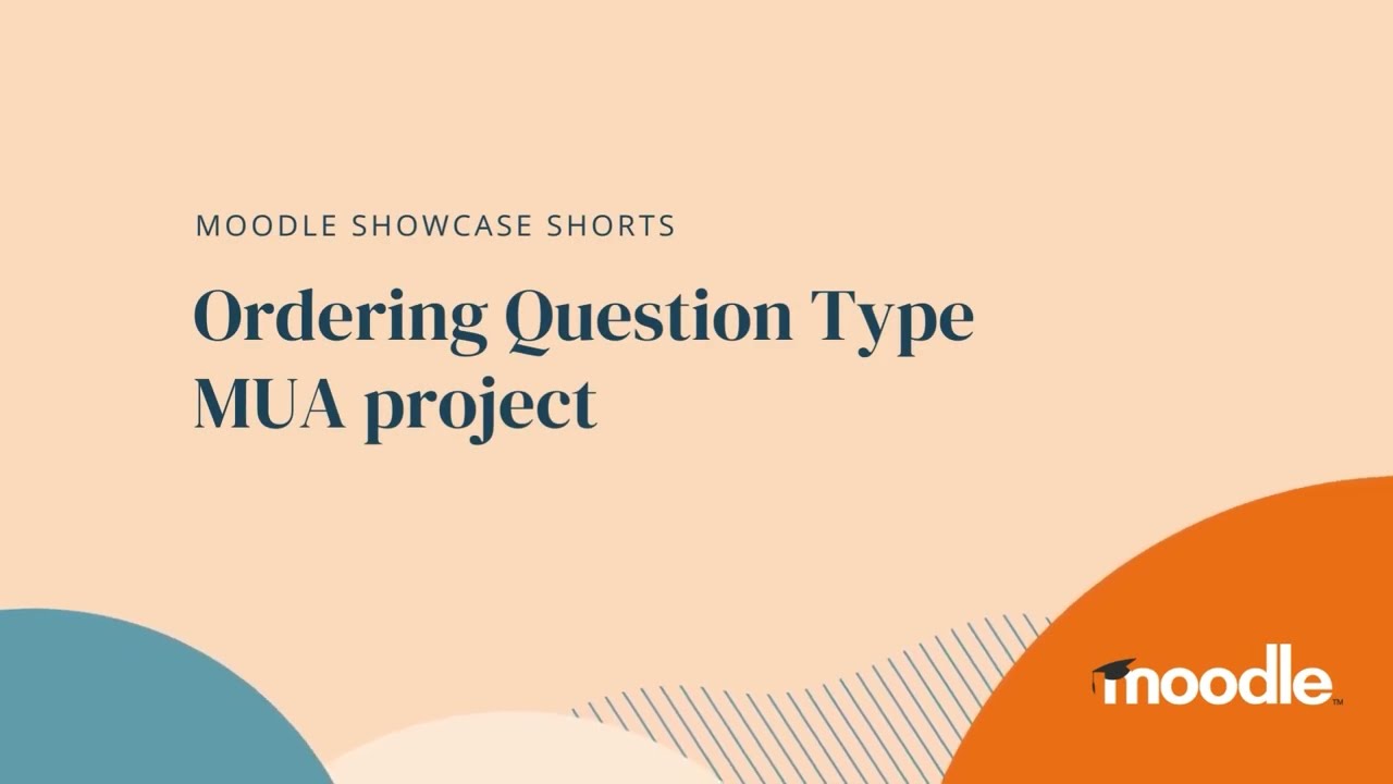 Ordering Question Type MUA project