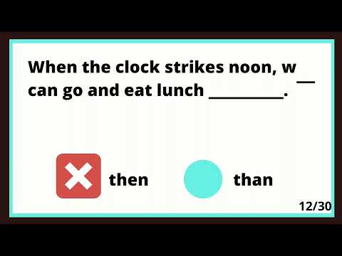 π THEN or THAN β DO YOU KNOW TO USE EACH ONE OF THEM? ENGLISH QUIZ