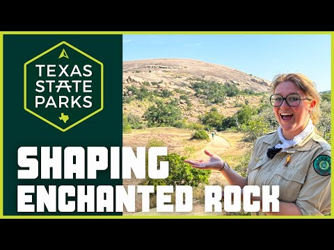 Erosion, Deposition, and Weathering- Shaping Enchanted Rock