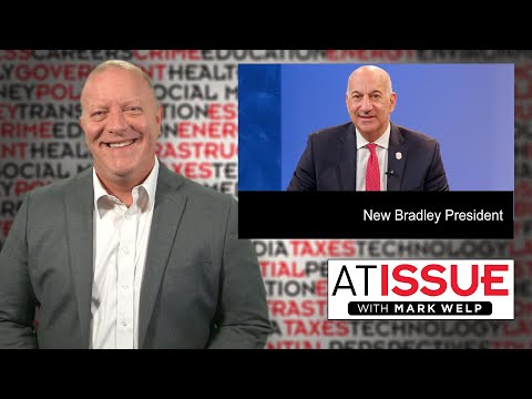 New Bradley President  | At Issue with Mark Welp | episode 229