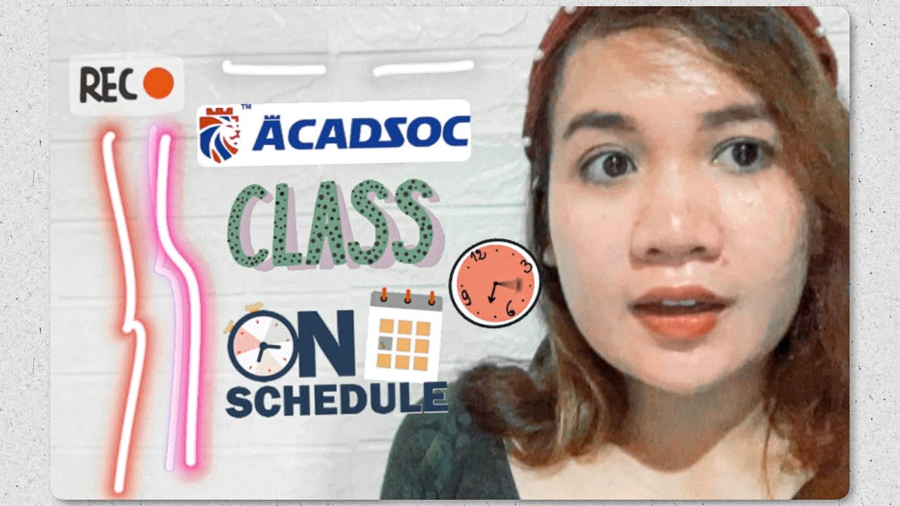 ACADSOC - Class Schedule