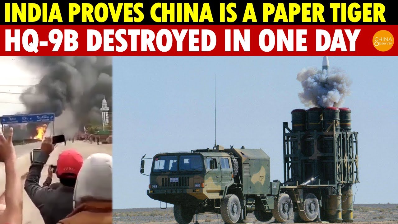 India-Pakistan War Shows China as a Paper Tiger, China’s HQ-9B System ...