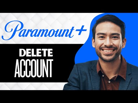 How to Delete Paramount Plus Account (Full Guide)
