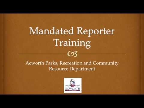 Mandated Reporter Training