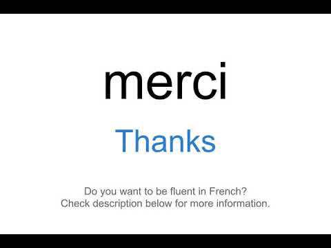 How to say "Thanks" in French | Merci