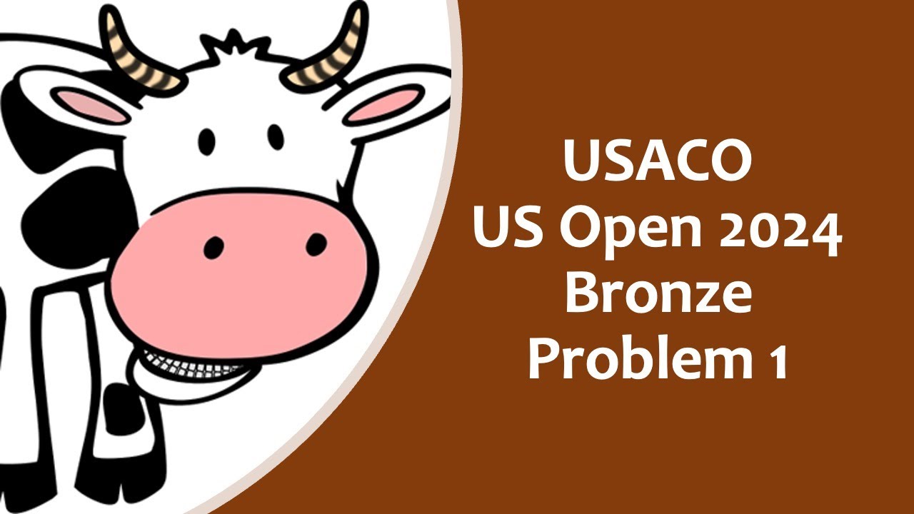 USACO US Open 2024 Bronze problem 1