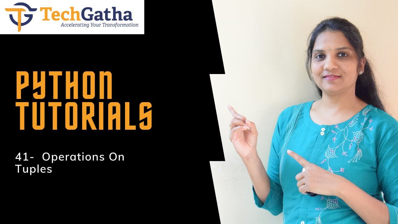 Python 41 - Operations on Tuples