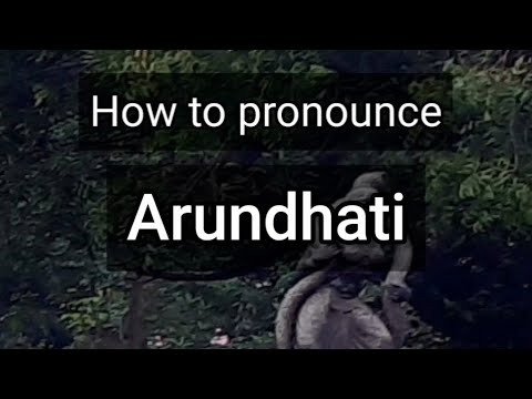 How to Pronounce Arundathi