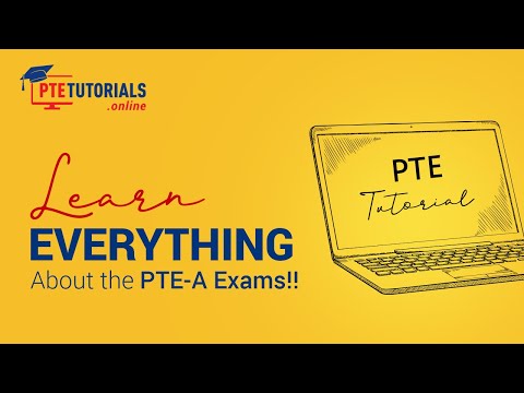 Learn Everything About the PTE-A Exams!!
