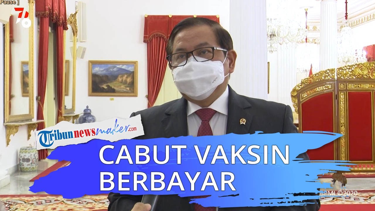Jokowi Cabut Rencana Vaksinasi Berbayar, Sekretaris Kabinet: Nanti Karyawan Dibayari Perusahaan