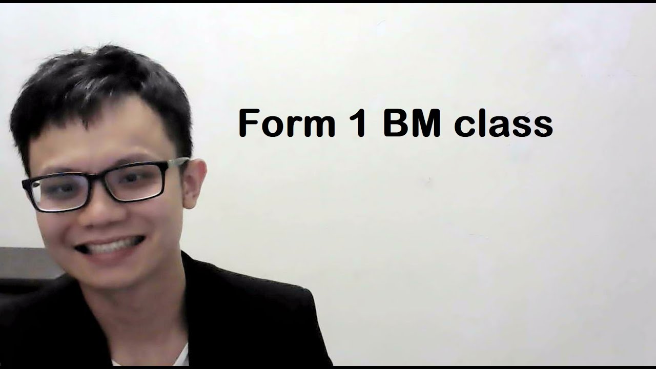 Form 1 BM class