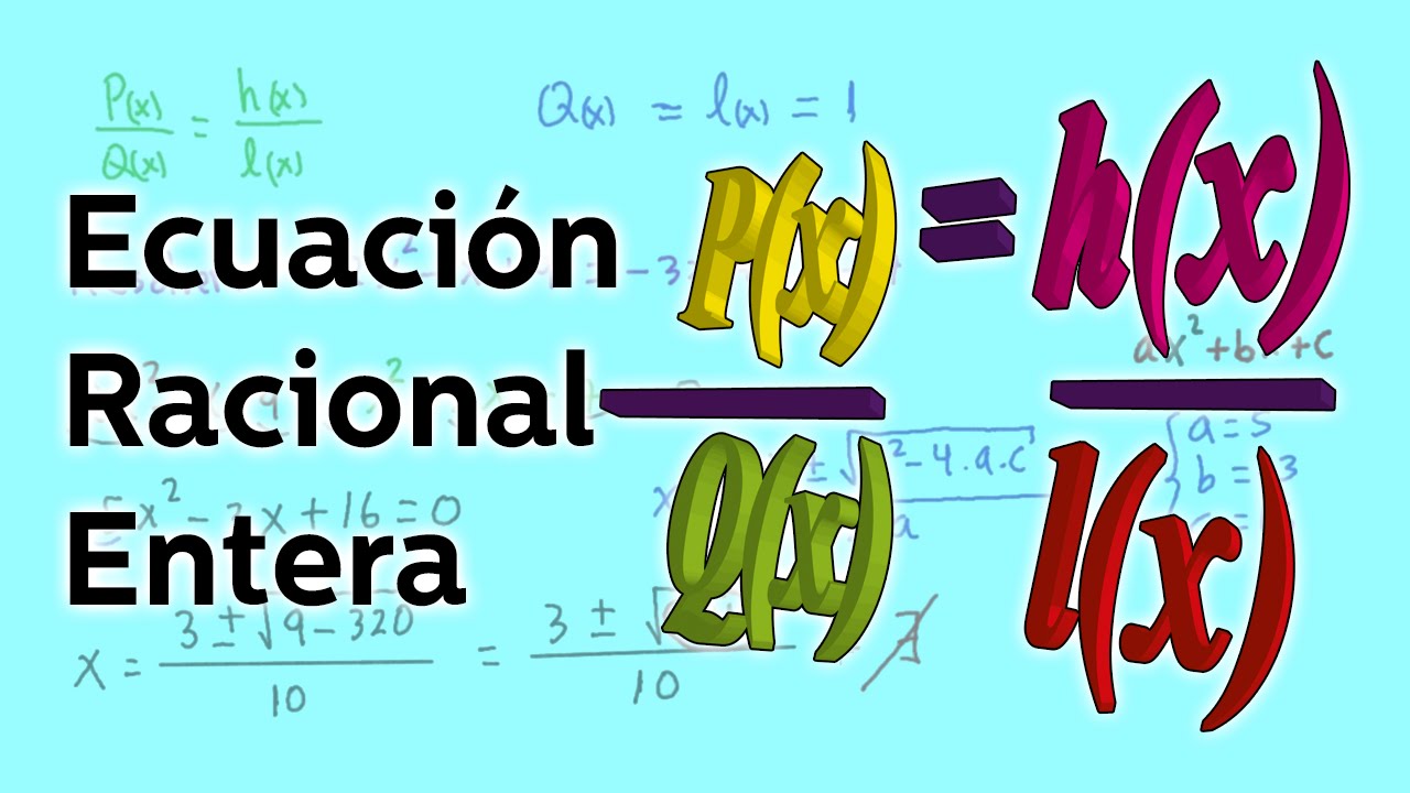 Educatina - Ecuación racional entera