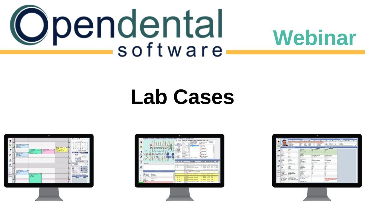 Open Dental Webinar- Lab Cases