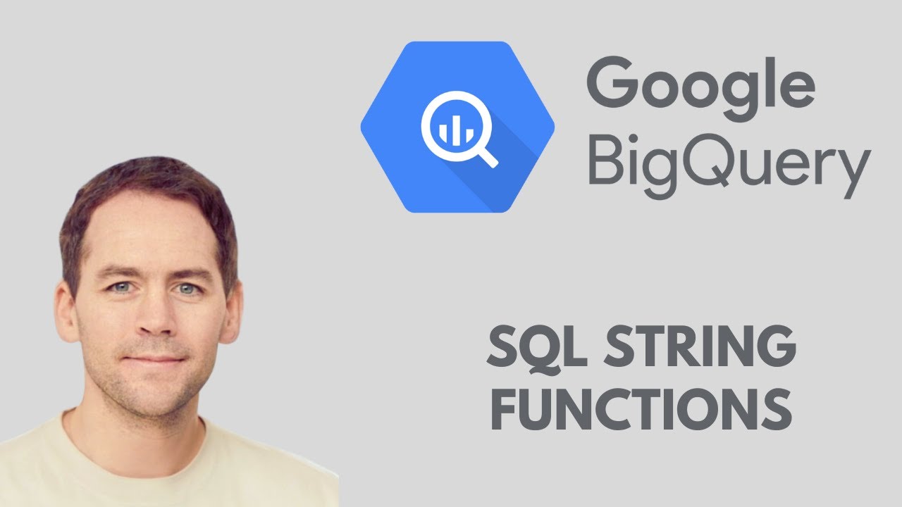 Google BigQuery String Functions