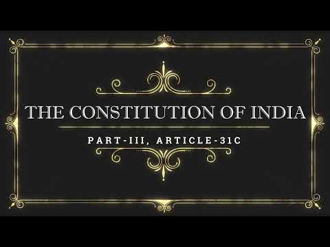 ARTICLE 31C | Listen and Share an article every day| THE CONSTITUTION OF INDIA, Part-III