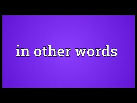 In other words Meaning