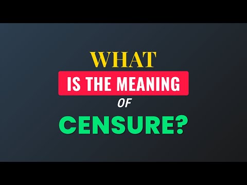 What is the meaning of Censure?