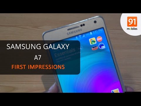 Samsung Galaxy A7 : First Look | Hands on | Price