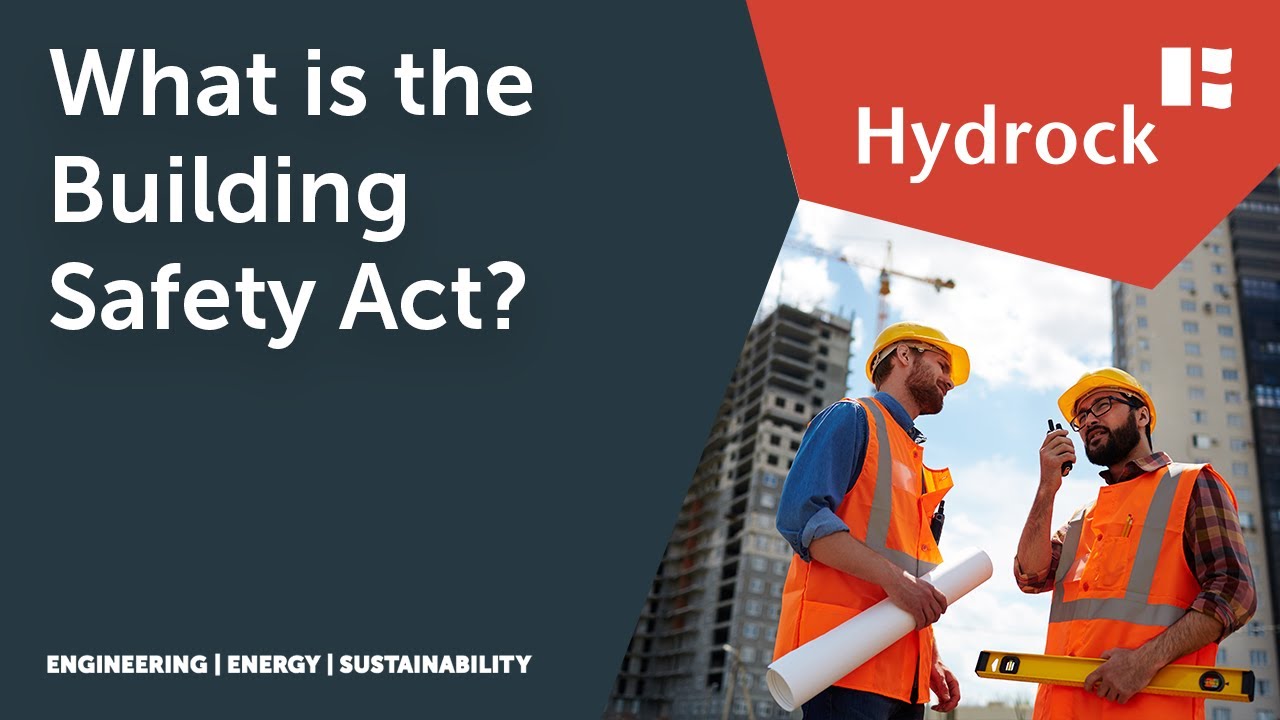 What is The Building Safety Act?