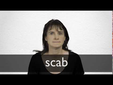 How to pronounce SCAB in British English