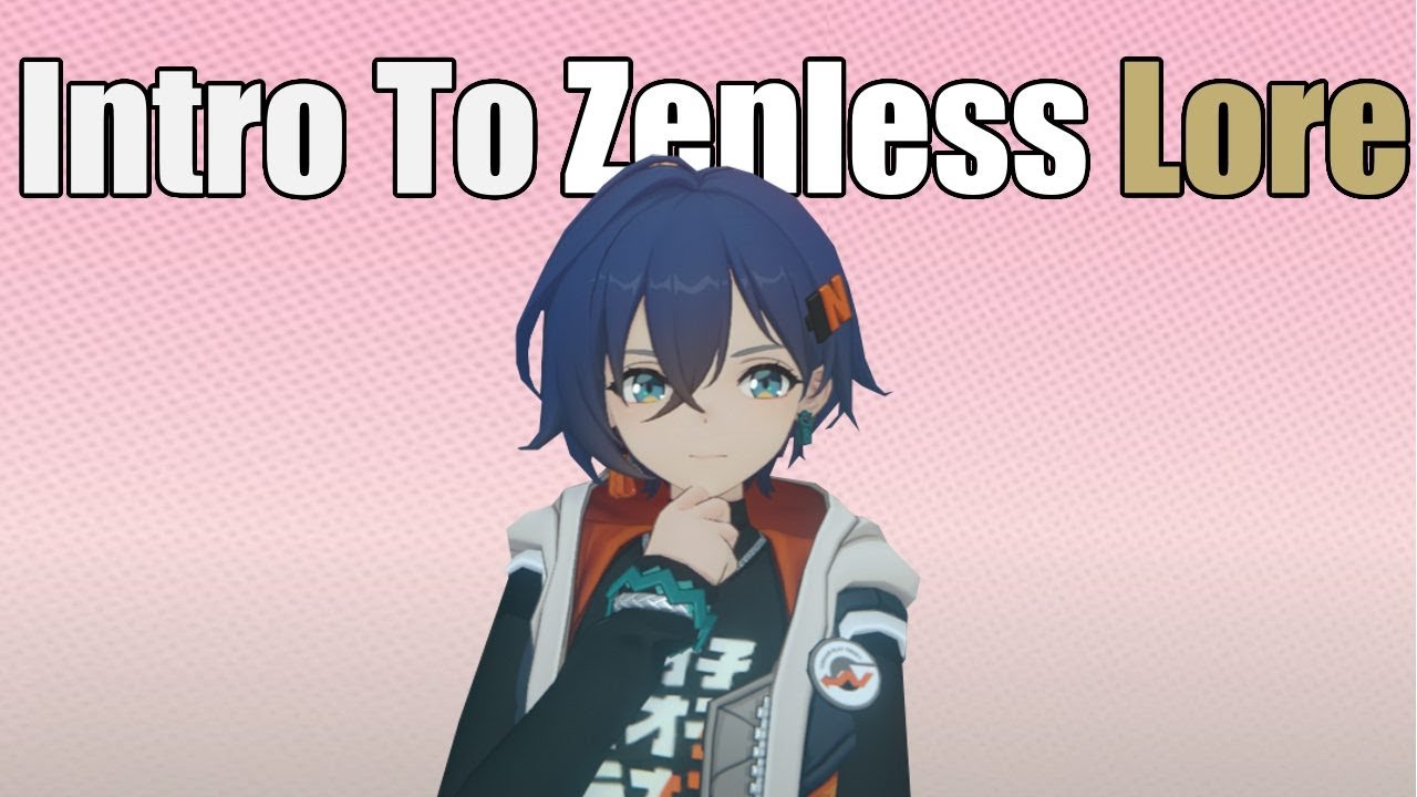 Zenless Zone Zero's Lore Explained Without Wasting Your Time.