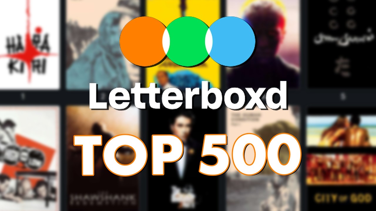 Letterboxd Top 500 Films