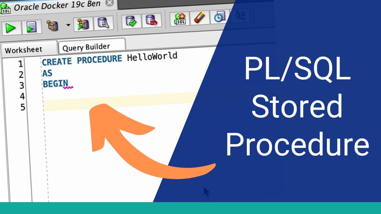 How to Create a Stored Procedure in Oracle PL/SQL