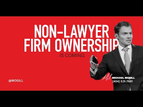 Non-Lawyer Firm Ownership Is Coming