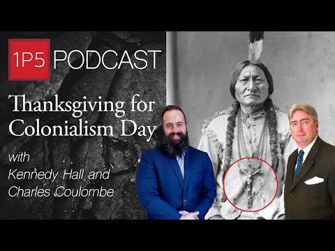 Hispanic Thanksgiving for Colonialism Day | Catholicism Pure & Simple