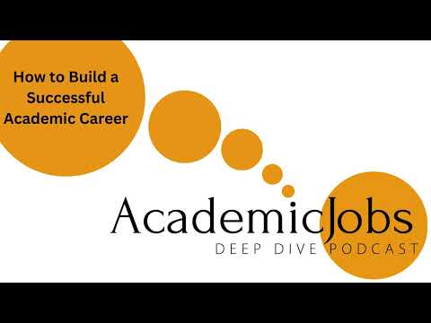 How to Build a Successful Academic Career