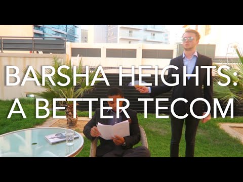BARSHA HEIGHTS: A BETTER TECOM