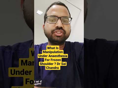 What Is Manipulation Under Anaesthesia For Frozen Shoulder ? Dr Sai Chandra MBBS DNB Ortho