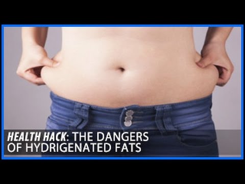 The Dangers of Hydrogenated Fats: Health Hacks- Thomas DeLauer