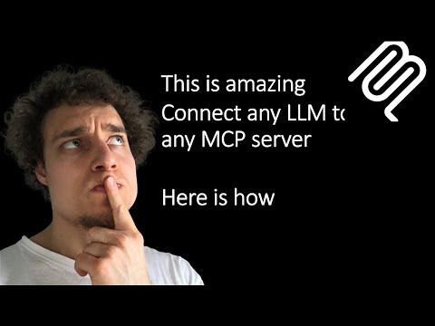 Connecting LLMs to MCP - The Future of AI