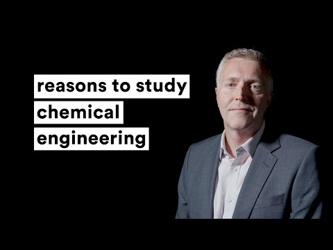 reasons to study chemical engineering