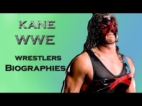 kane WWE -wrestlers | Biographies