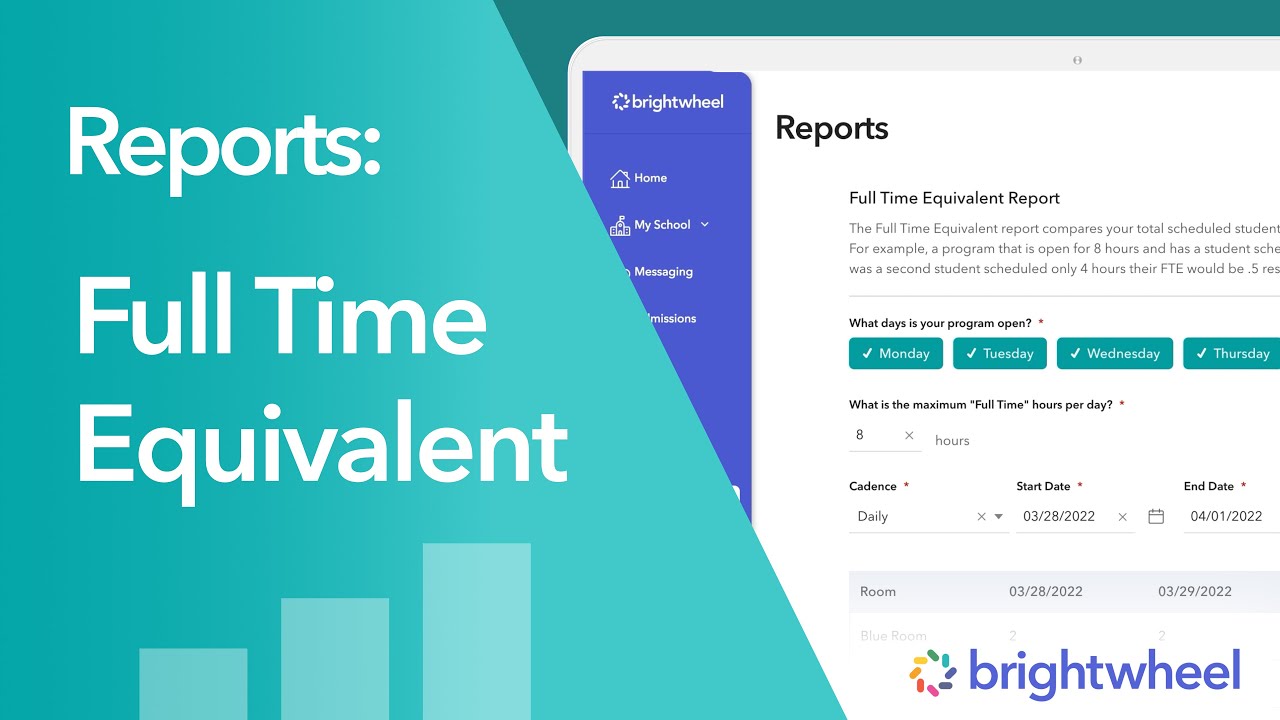 Brightwheel Reports: Full-Time Equivalent