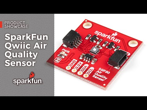 Product Showcase: SparkFun Qwiic Air Quality Sensor: A New video by ...