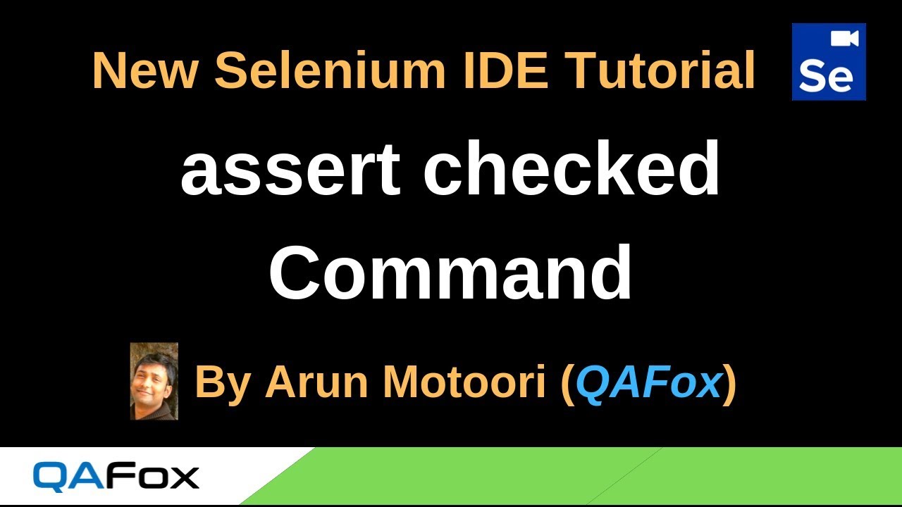 New Selenium IDE - Part 38 - assert checked Command