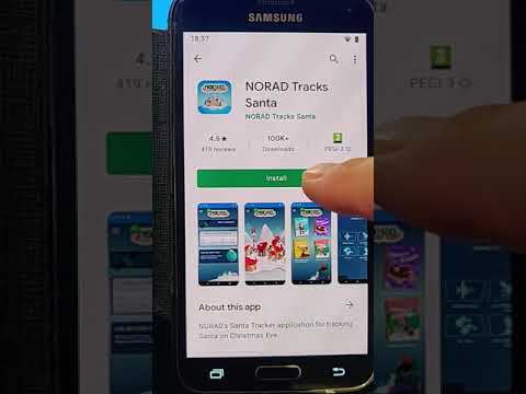 How to install the Norad Tracks Santa App on Android Phones and Tablets