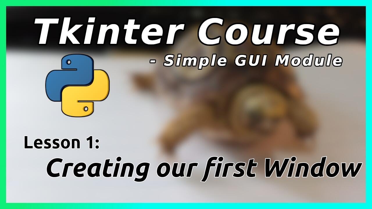 Creating our first app window - Tkinter Tutorial (Part 1)