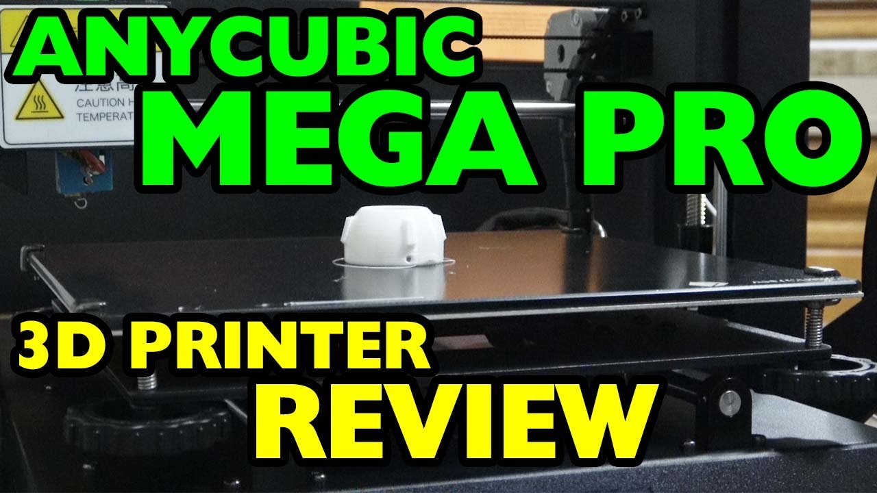 Anycubic Mega Pro 3D Printer Testing and Review